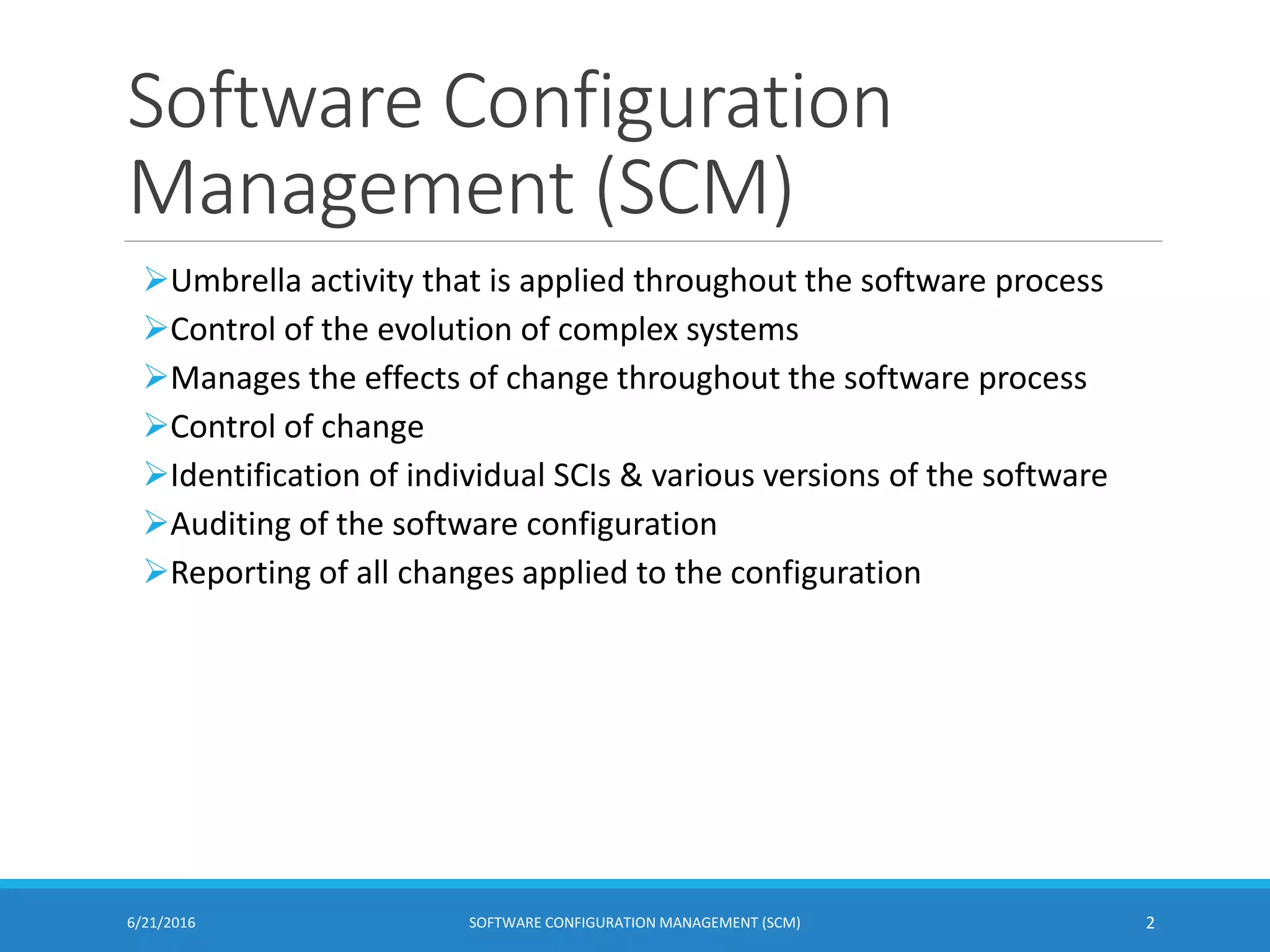 Software Configuration Management (SCM) | PPTX