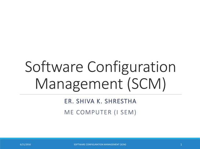 Software Configuration Management Scm Pptx Operating Systems Computer Software And