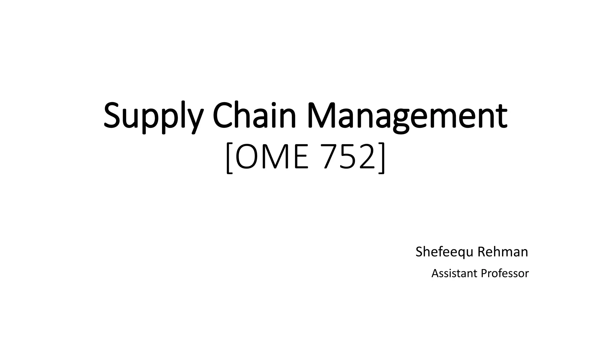 SCM - Unit 1 (2).pptx