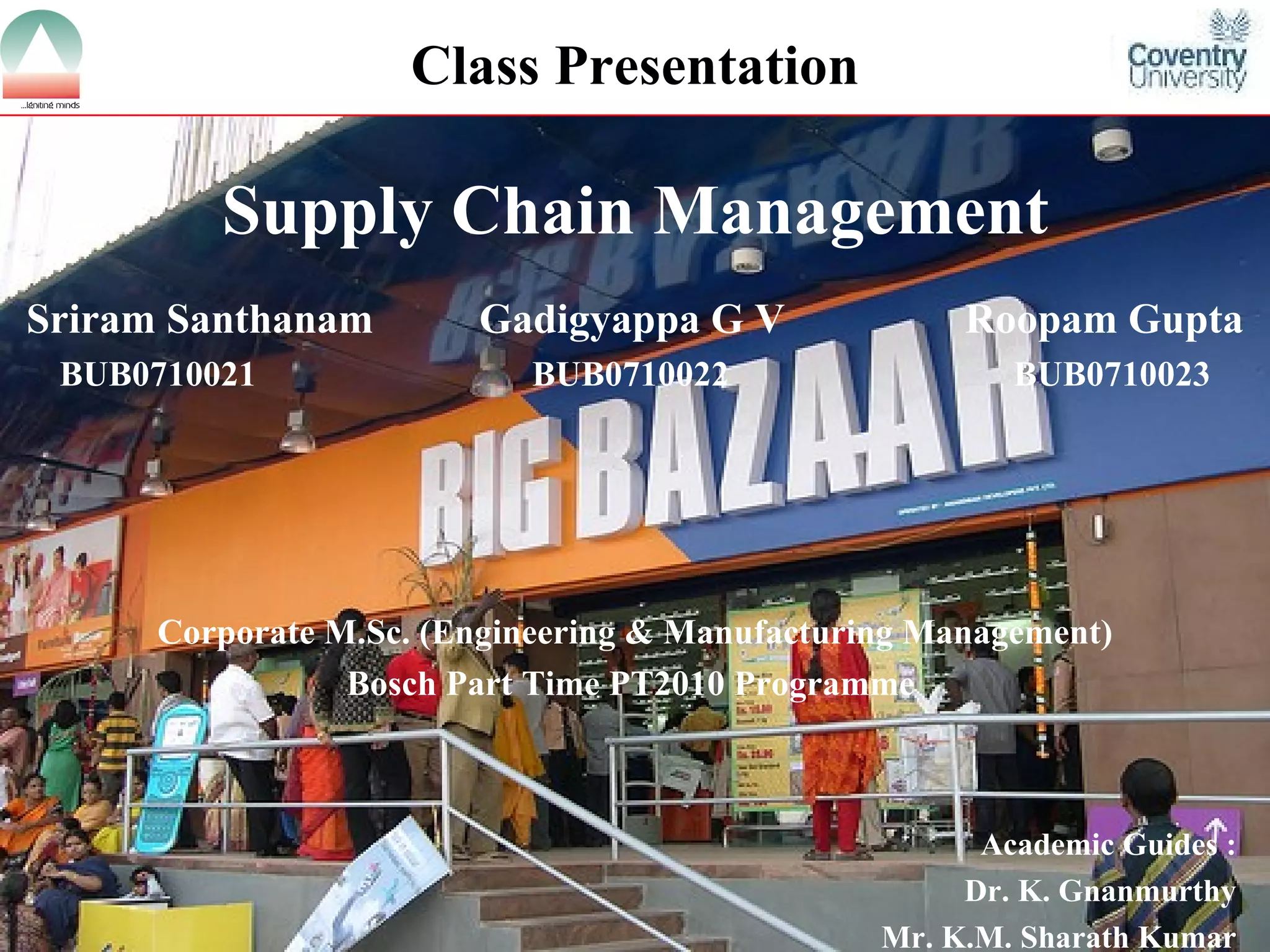 Scm big bazaar | PPT