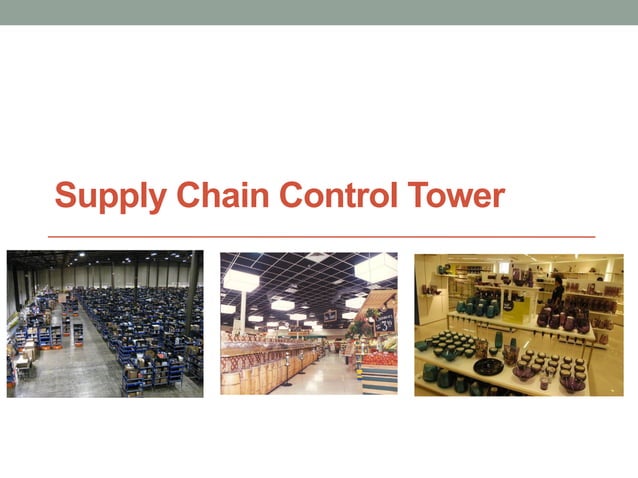 Supply Chain Control Tower | PDF