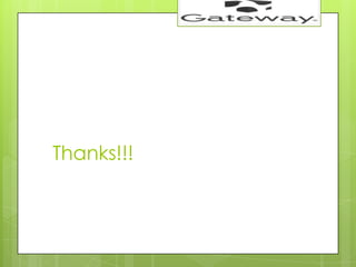 Gateway Case Study Presentation | PPTX