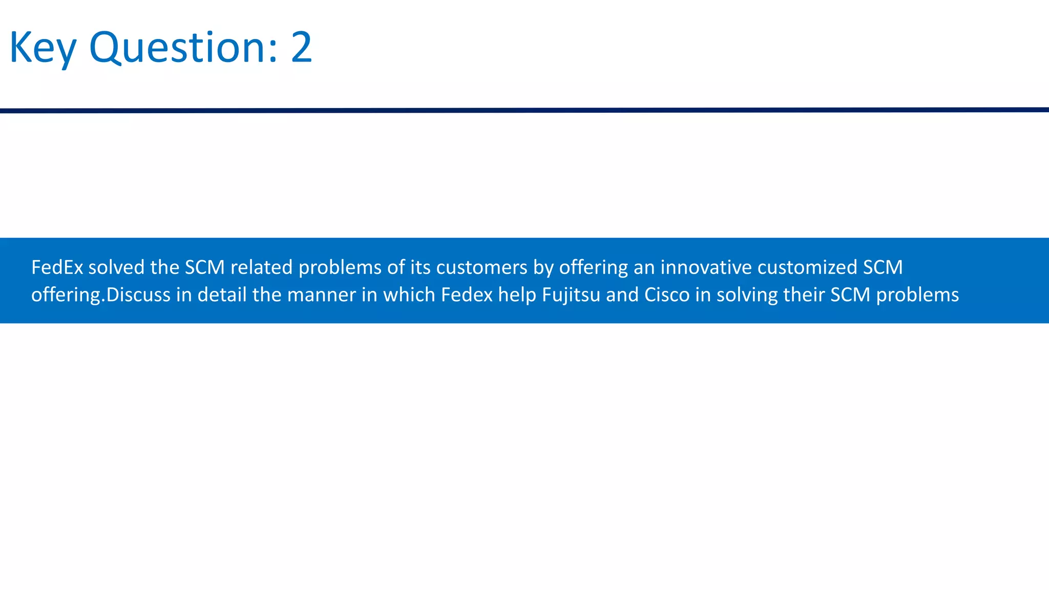 FedEX- Supply Chain Management | PPTX