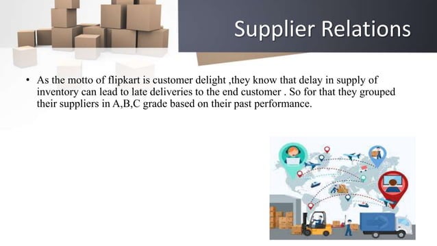 Scm of flipkart | PPTX | Logistics and Transportation Industry | Industries