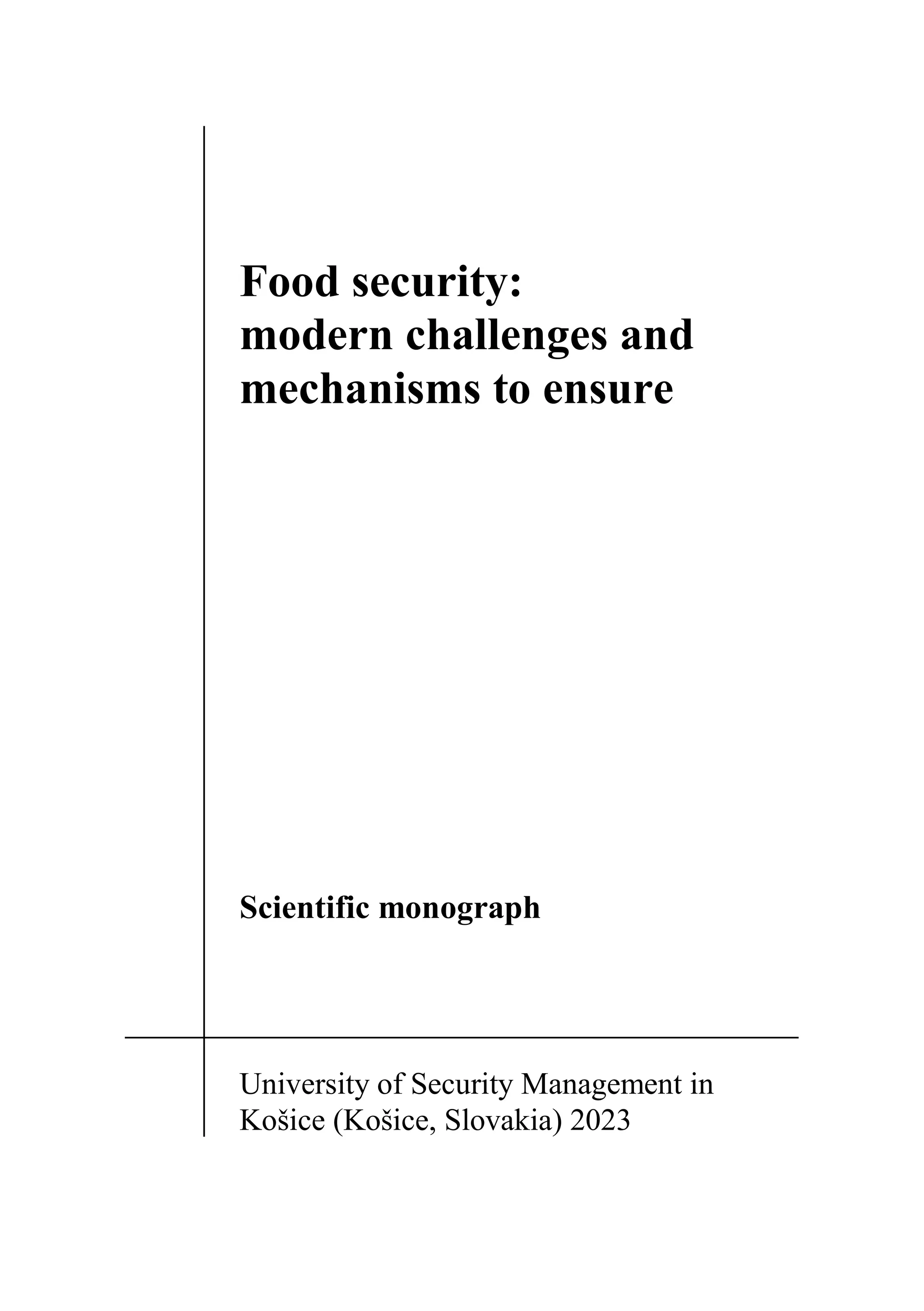 Food security modern challenges and mechanisms to ensure: scientific ...