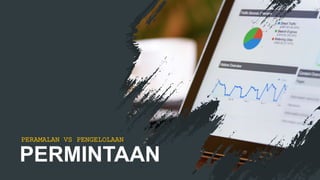 Supply Chain Management - Pengelolaan Permintaan dan Pengendalian Produksi | PPTX