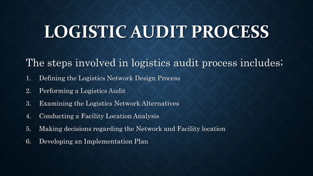 Supply Chain Management- Logistics Audit | PPTX