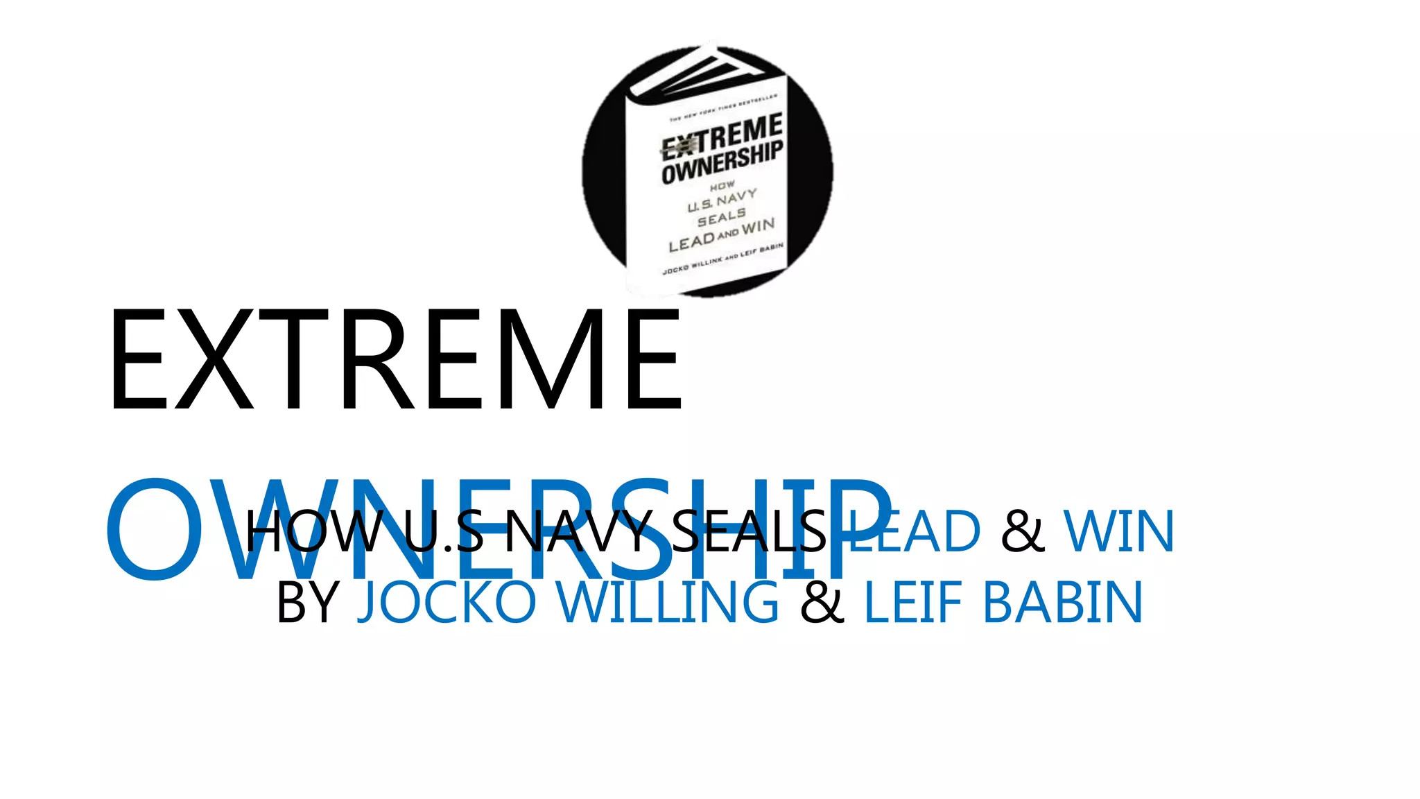 EXTREME OWNERSHIP | PPTX