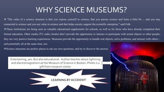 Role of Science Museums in Teaching Science | PPTX