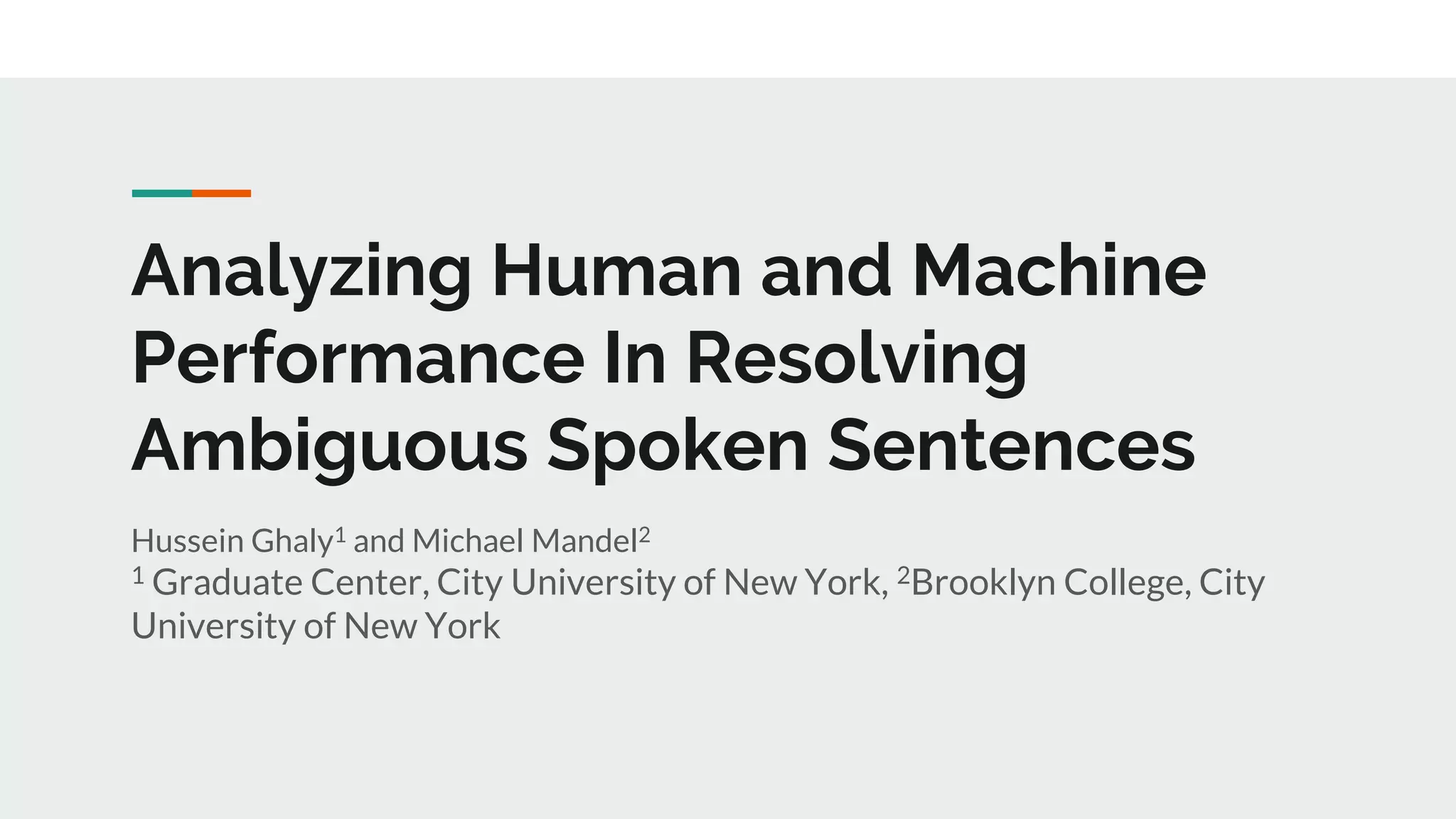 Analyzing Human and Machine Performance In Resolving Ambiguous Spoken ...