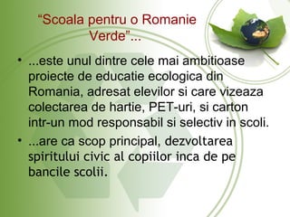 Scoala Gimanziala Panticeu, Cluj - premianti in actiuni ecologice | PPT