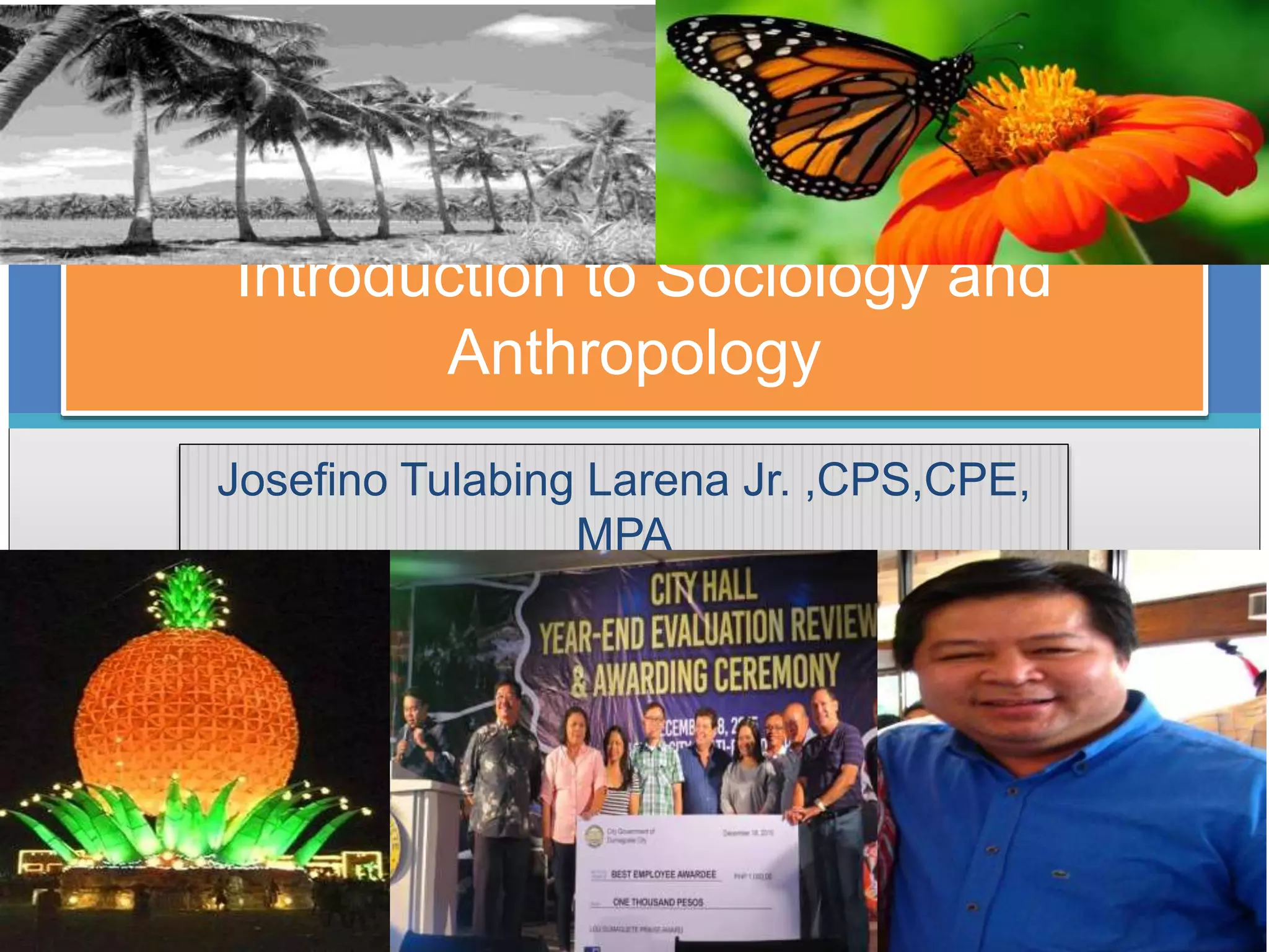 Introduction to Sociology and Anthropology | PPTX