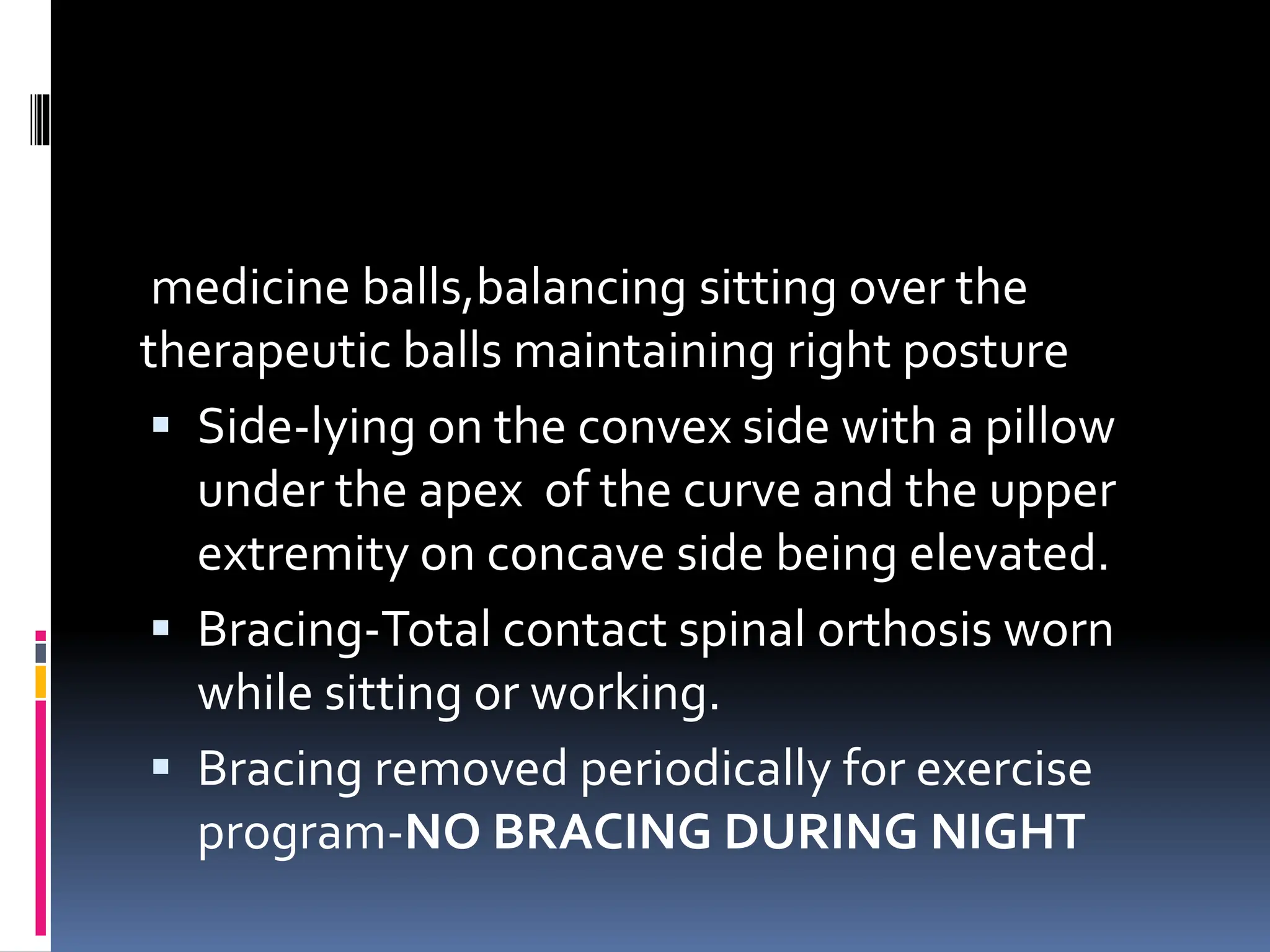 Physiotherapy management of scoliosis.A physiotherapist prospective | PPTX