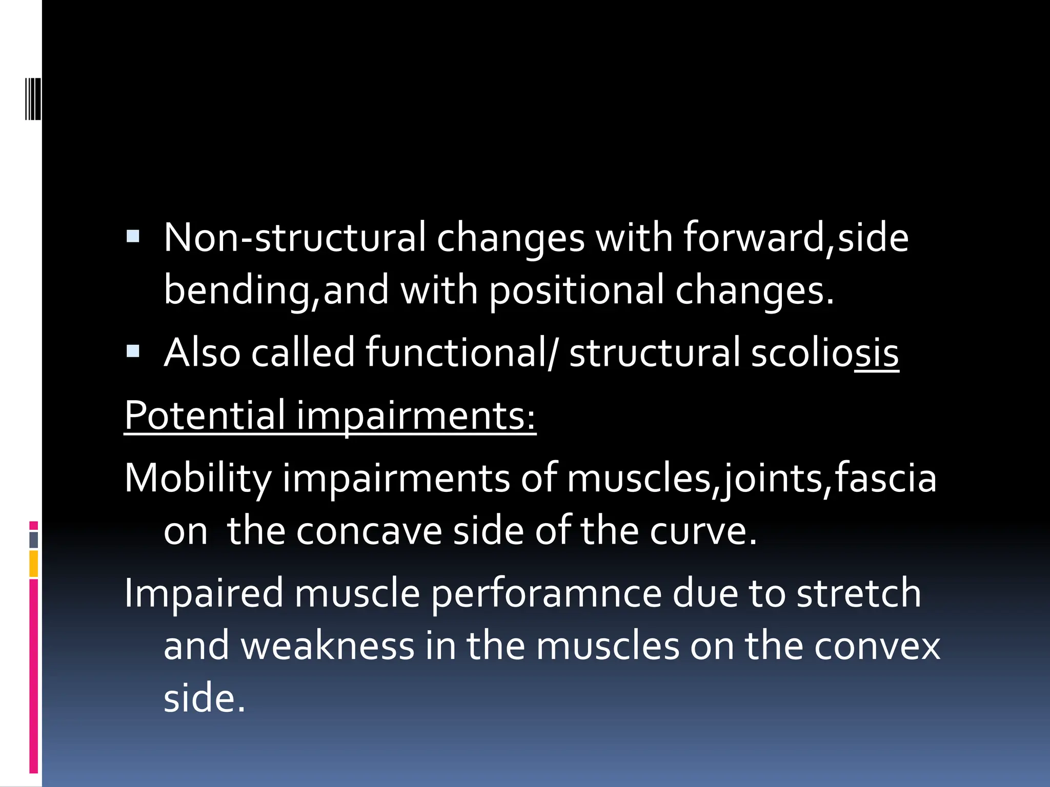 Physiotherapy management of scoliosis.A physiotherapist prospective | PPTX