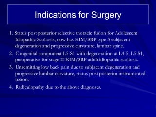 Case Review #28: Patient with Lumbar Scoliosis status post surgery with ...