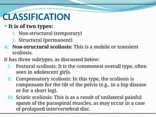 SCOLIOSIS Presentation, assessment, types and Treatment, Management | PPTX