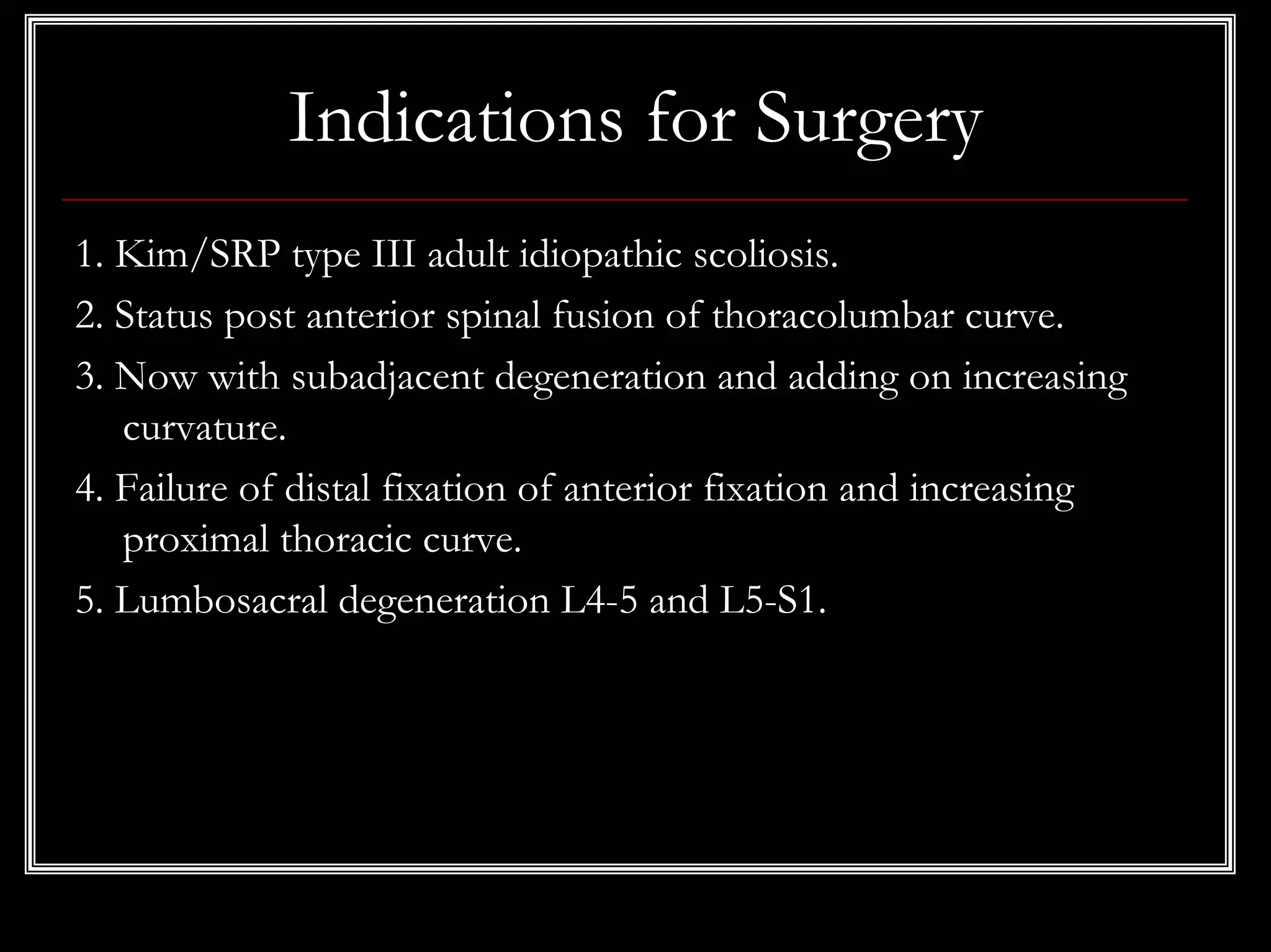 Case Review #43: 43 year old female with Adult Idiopathic Scoliosi ...