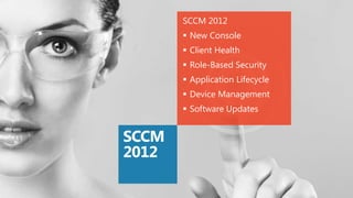 SCOM 2012 & SCCM 2012 | PPTX | Operating Systems | Computer Software and Applications