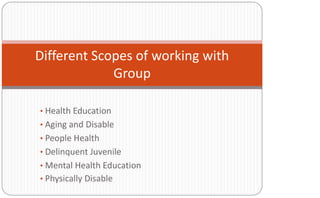 scope of social group work .pdf