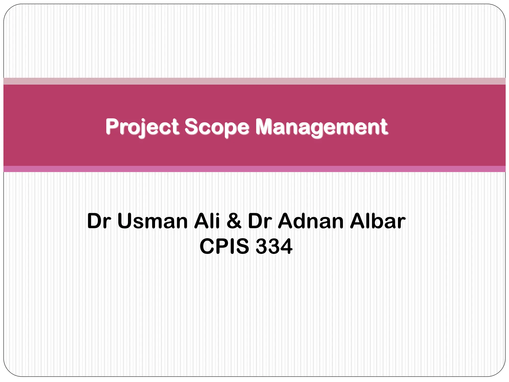 Scope project management in information system | PDF