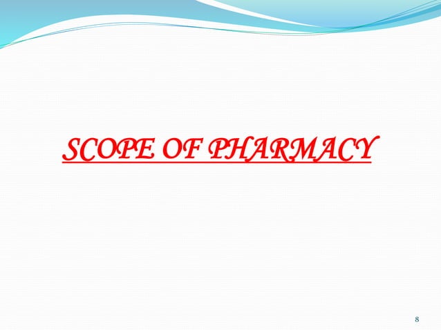 Scope of Pharmacy | PPT