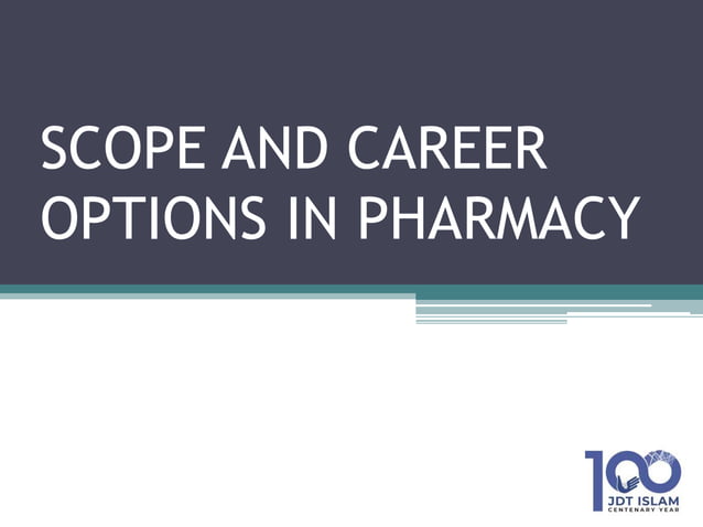 SCOPE AND CAREER OPTIONS IN PHARMACY (3).pptx