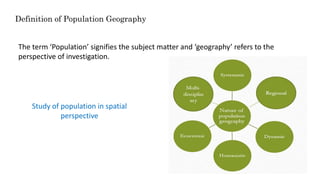 Scope and content of population geography | PPTX