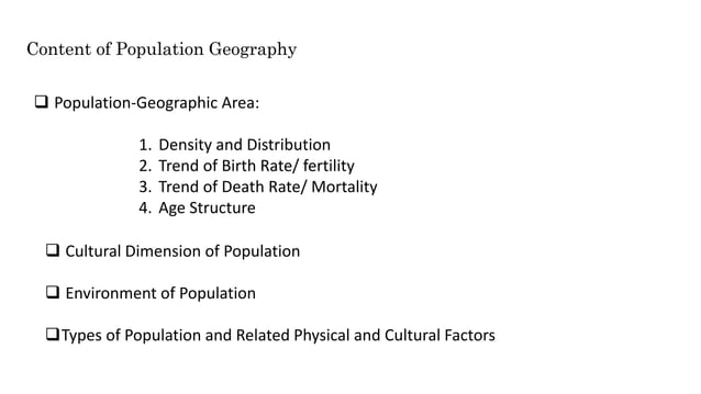 Scope and content of population geography | PPTX | Geography | Science