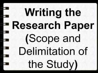 PARTS OF RESEARCH SCOPE AND DELIMITATION.pptx