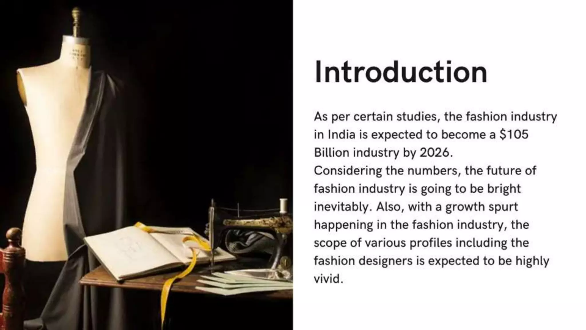 SCOPE AND FUTURE OF FASHION DESIGN COURSE IN INDIA.pptx