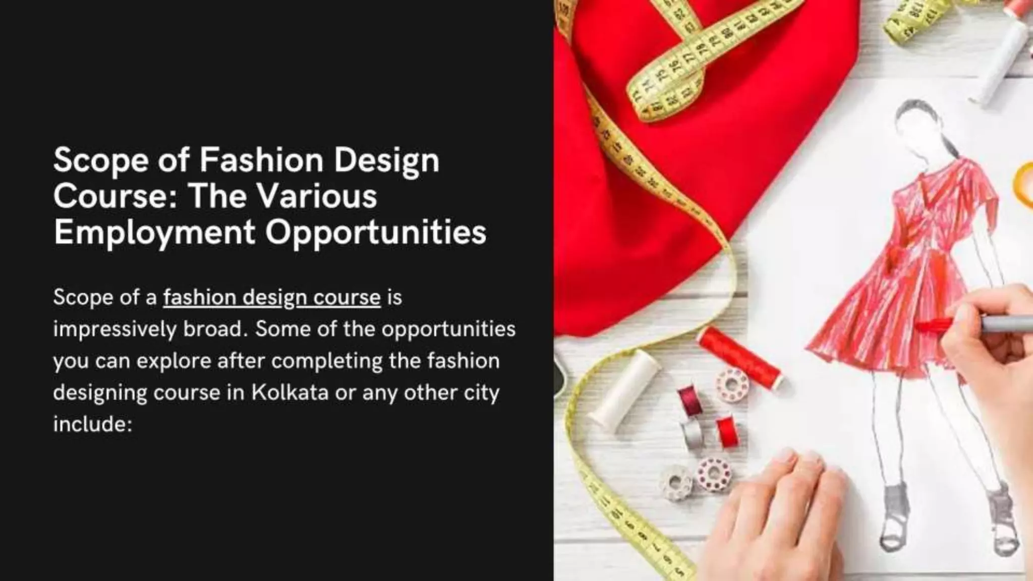 SCOPE AND FUTURE OF FASHION DESIGN COURSE IN INDIA.pptx