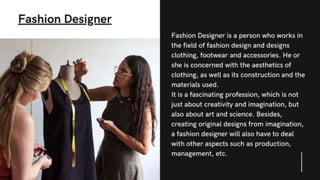 SCOPE AND FUTURE OF FASHION DESIGN COURSE IN INDIA.pptx