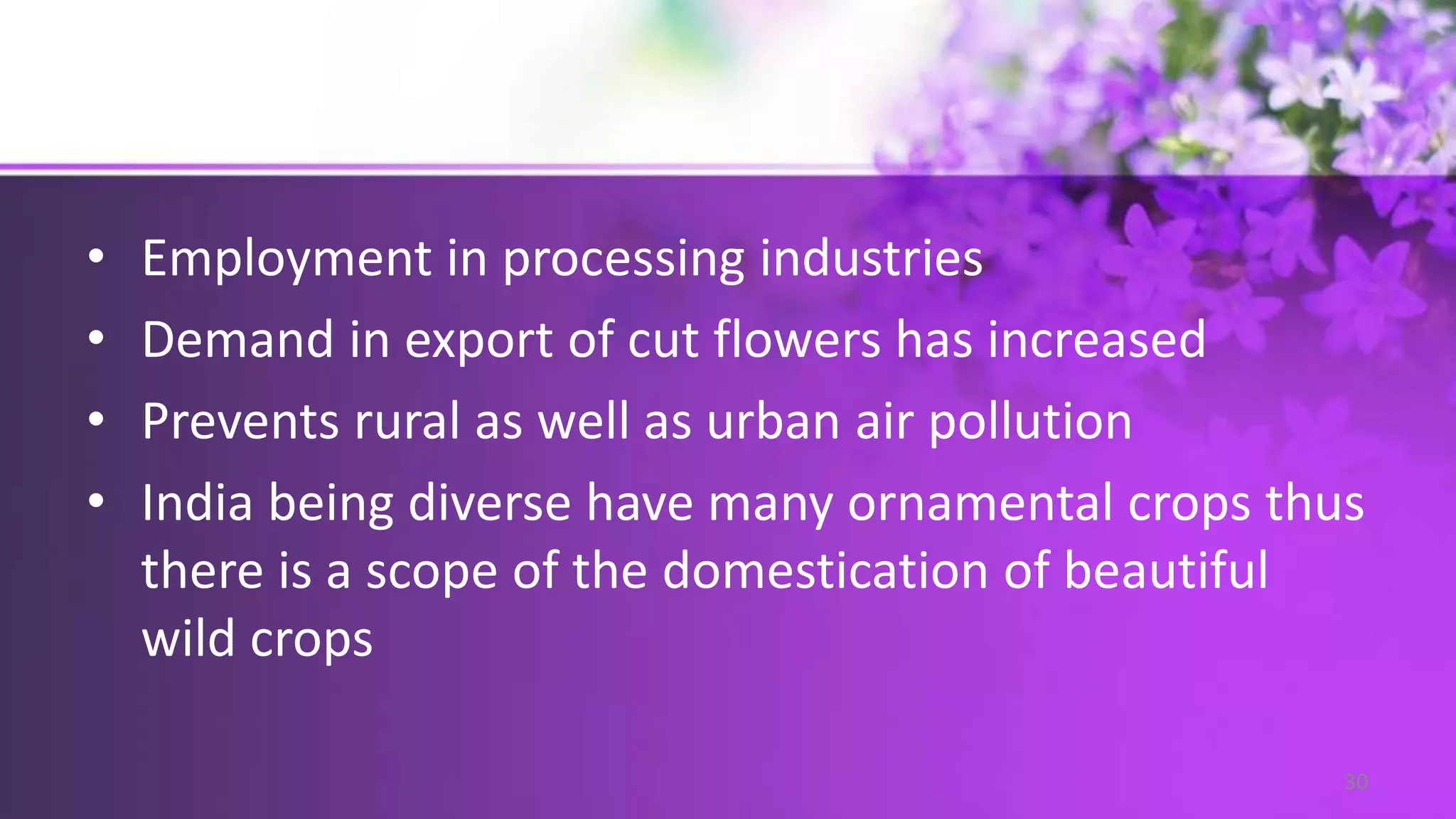 Scope and of floriculture in india | PPTX