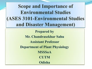 Scope and importance of environmental studies | PPTX