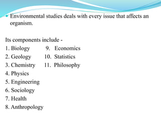 Scope and importance of environmental studies | PPTX
