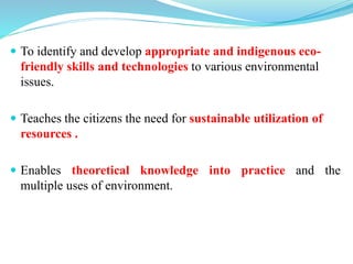 Scope and importance of environmental studies | PPTX