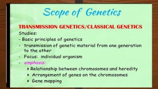 Scope and importance of genetics | PPTX