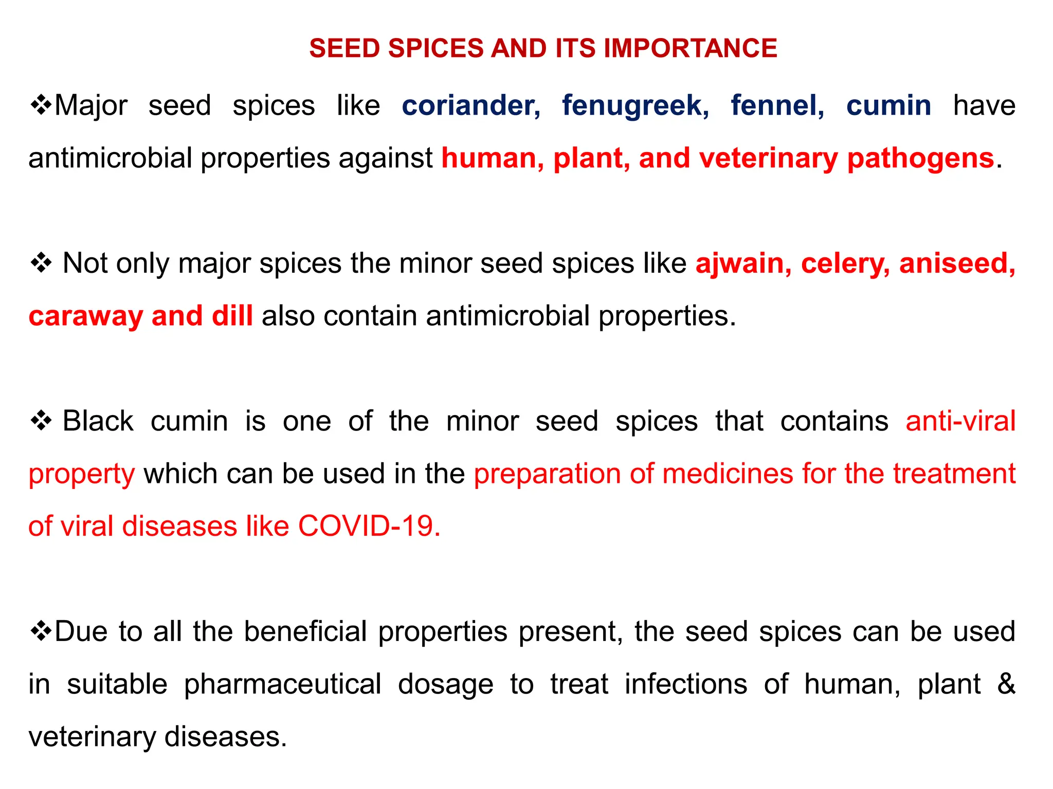 Scope and importance of seed spices in India and Therapeutic value ppt.pdf