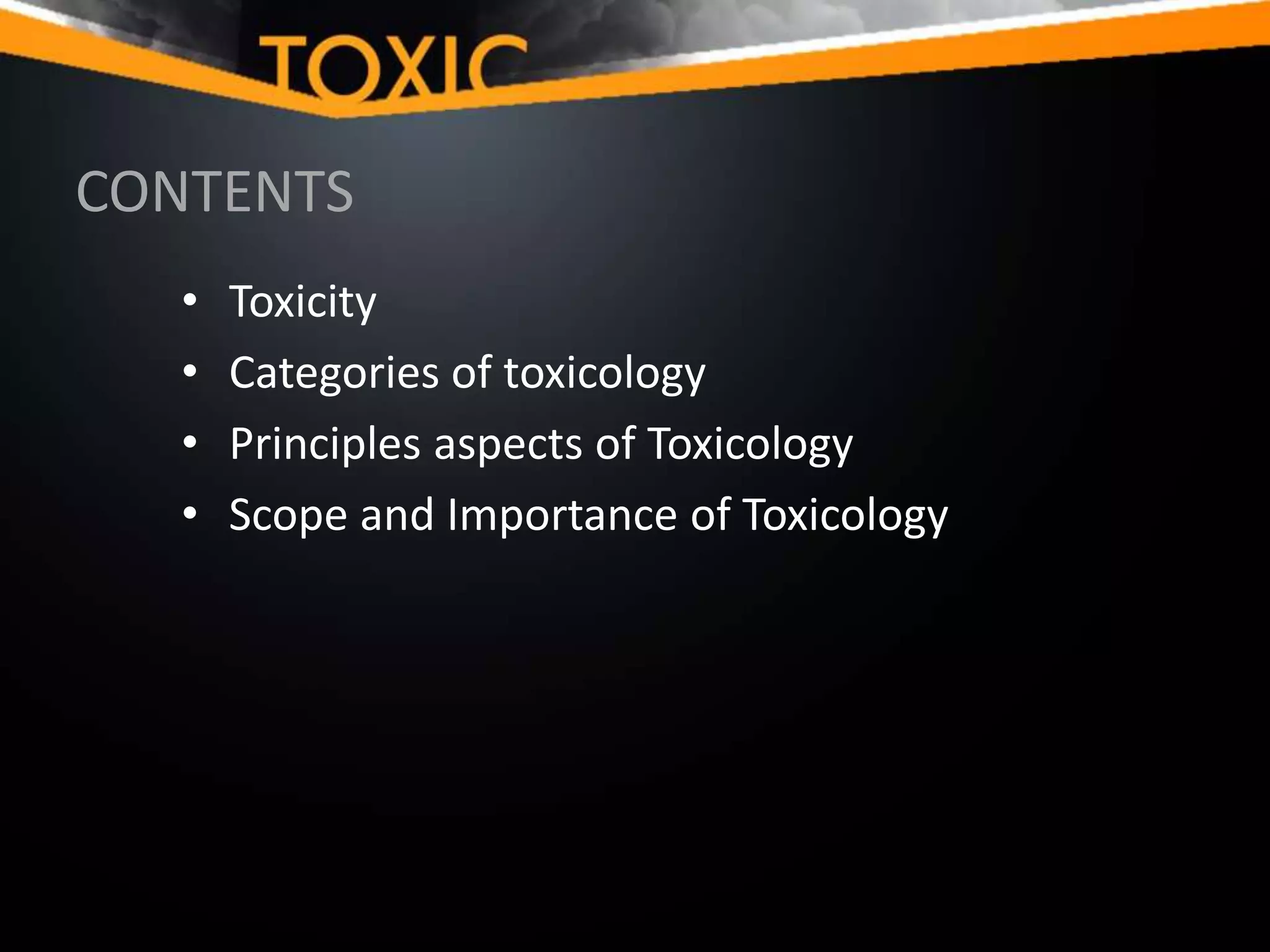 Scope and importance of toxicology | PPTX