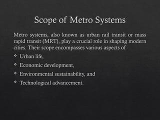 Scope and Limitation of Metro system.pptx
