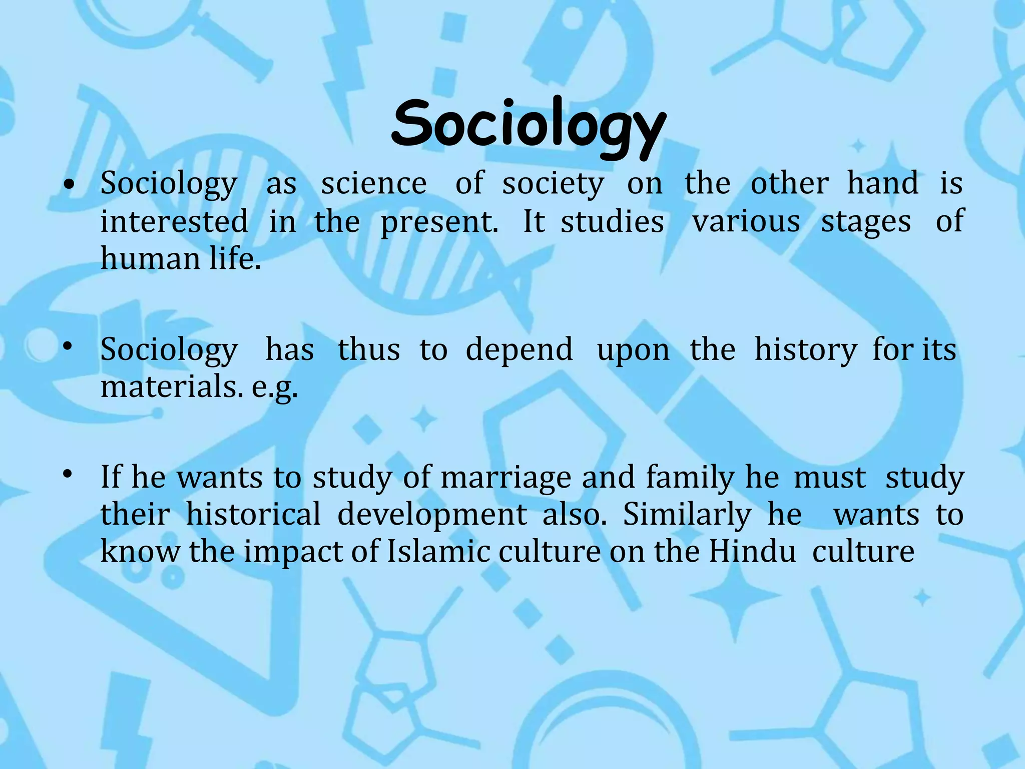 Scope and relation of sociology with other science | PPTX