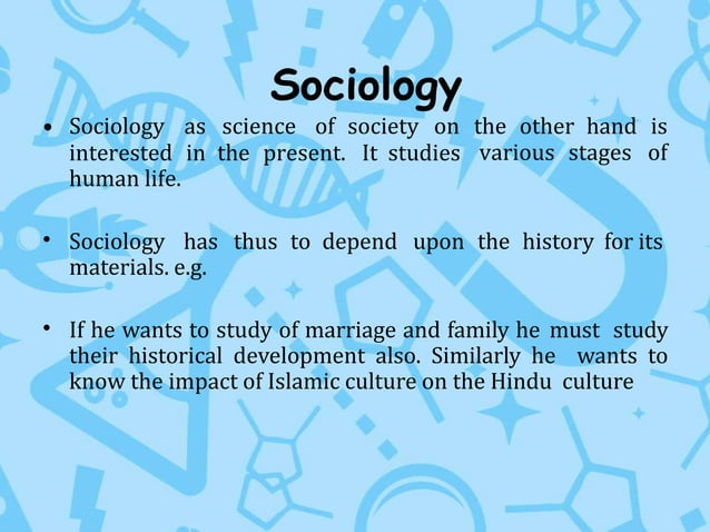 Scope and relation of sociology with other science | PPTX | Science
