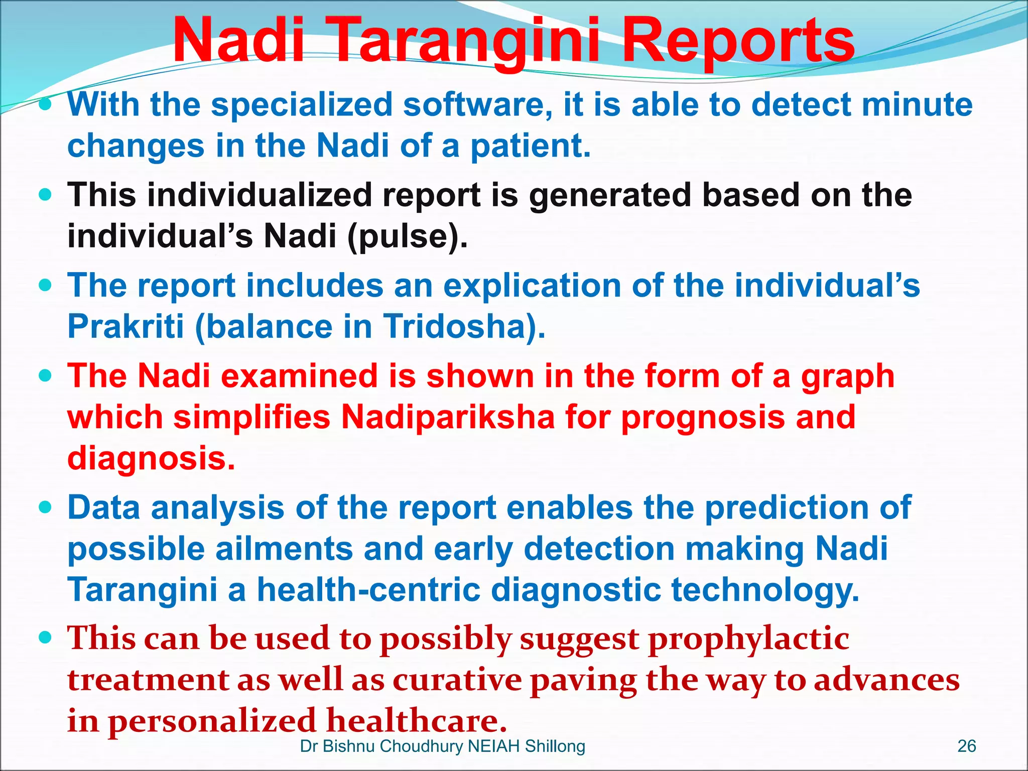 Scope and Technologies in Ayurvedic Research Dr Bishnu Choudhury.pptx