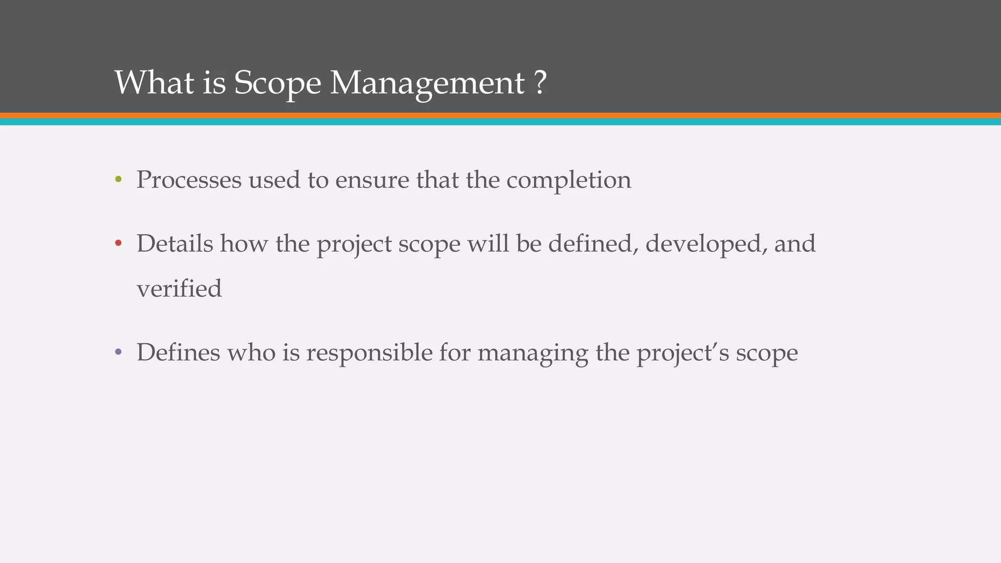 Scope management plan | PPTX