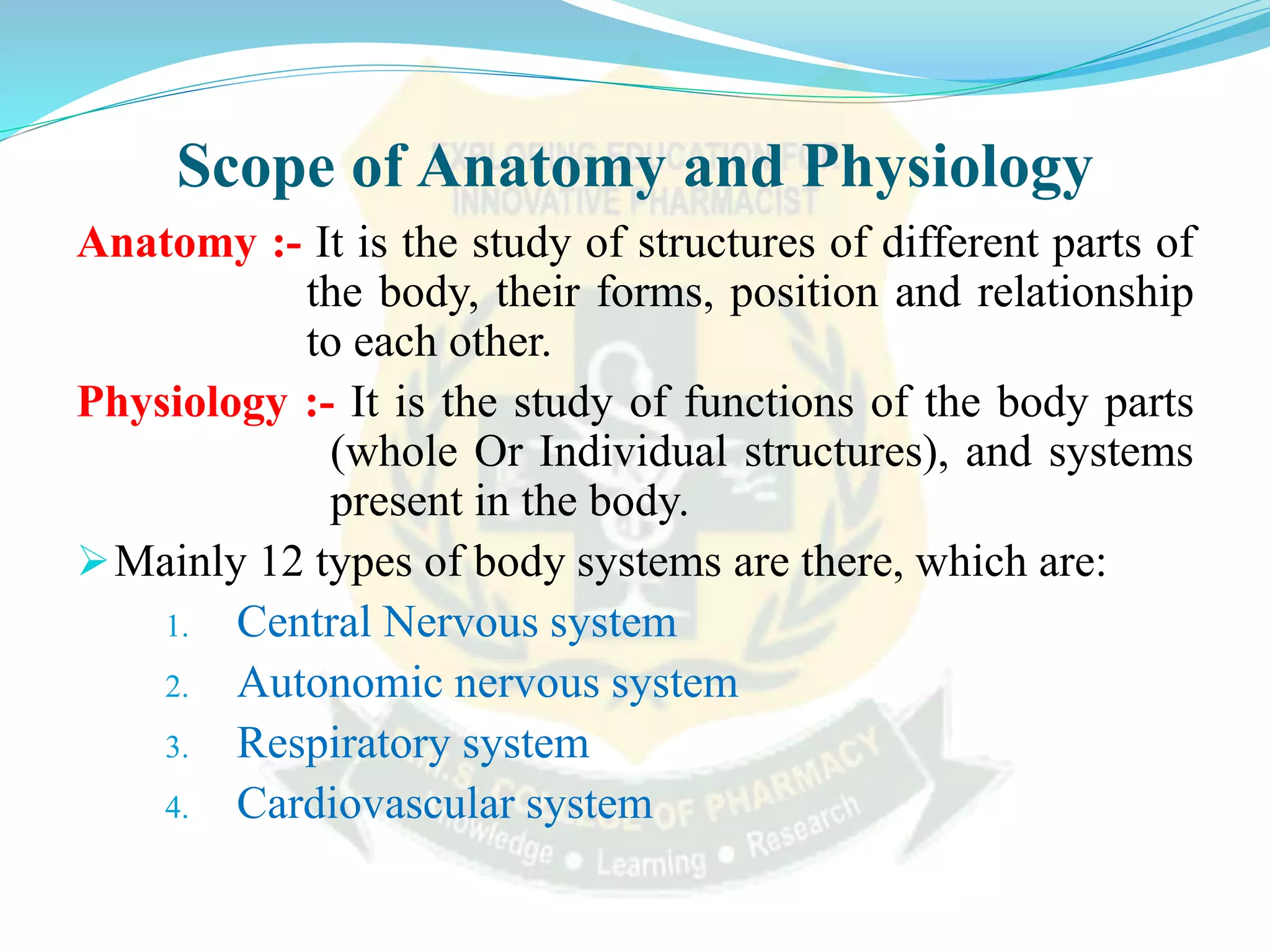 Scope of anatomy & physiology | PPTX