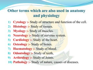 Scope of anatomy & physiology HAP I BP101T | PPTX