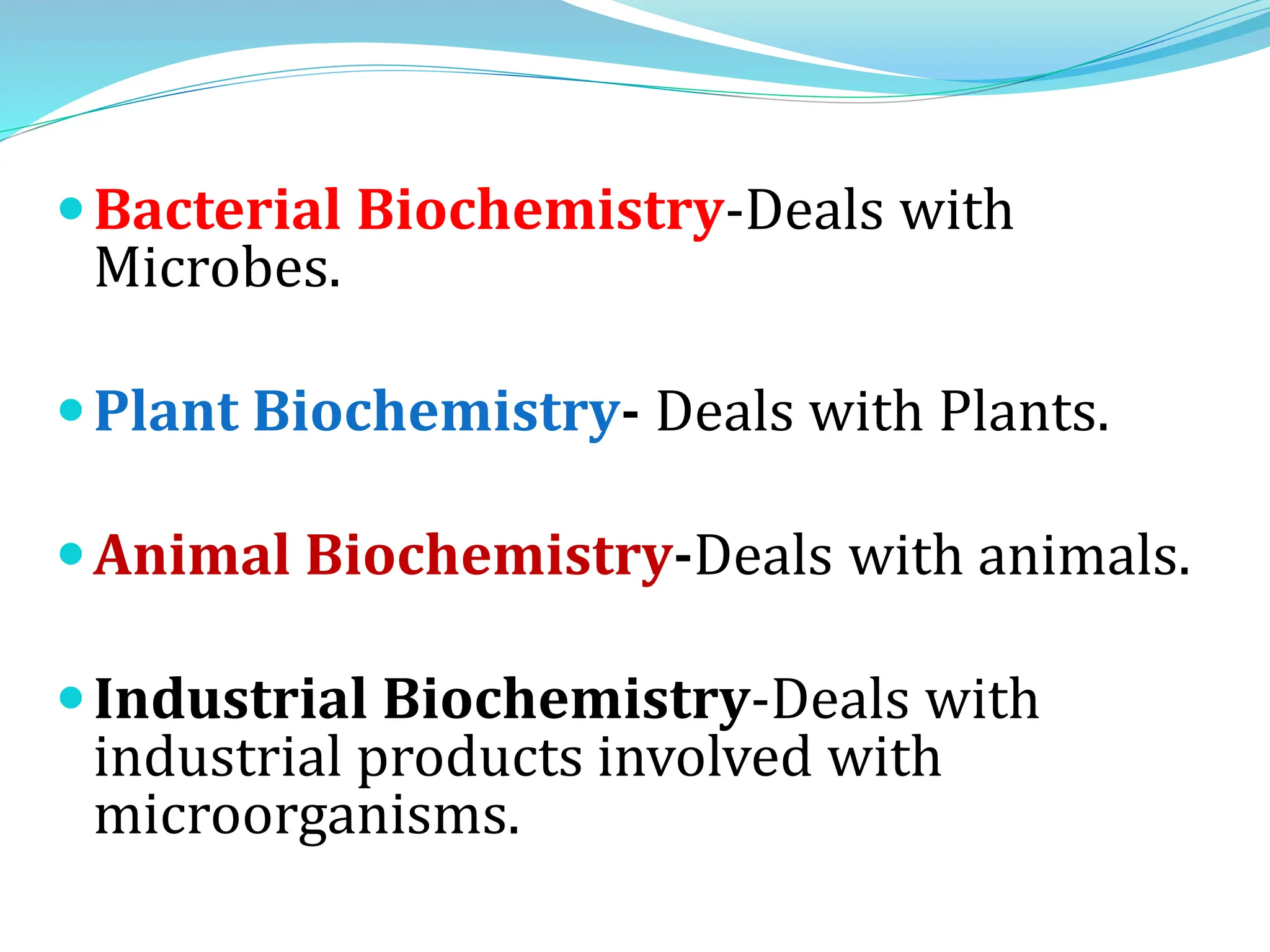 Scope of Biochemistry.pptx