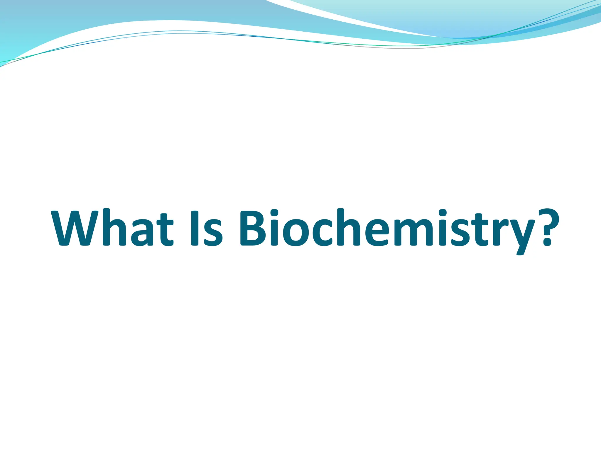 Scope of Biochemistry.pptx