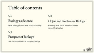 Chapter 1_General Biology_Scope of Biology.pptx