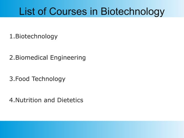 Scope of biotechnology | ODP | Biotech and Biomedical Industry | Industries